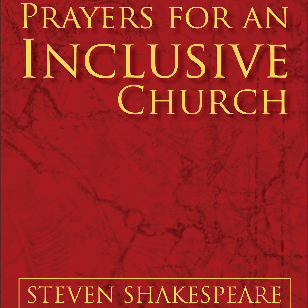 Prayers for an Inclusive Church – Church Publishing Incorporated